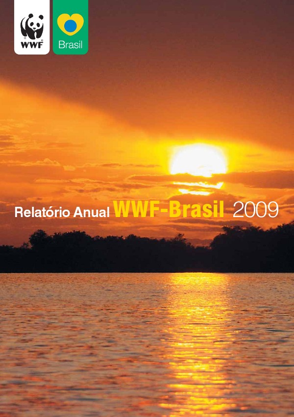 Relatório Anual WWF-Brasil 2009 | WWF Brasil
