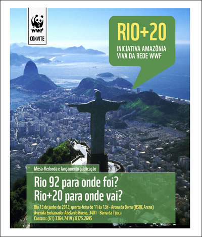 WWF resgata legado da Rio 92 e levanta expectativas quanto a Rio+20 ...