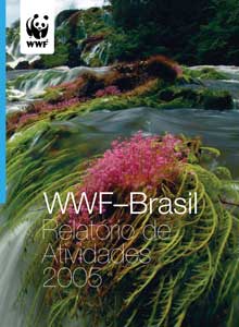Relatório Anual do WWF-Brasil (2005) | WWF Brasil